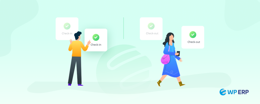 The New WP ERP Attendance System to Manage Your Company