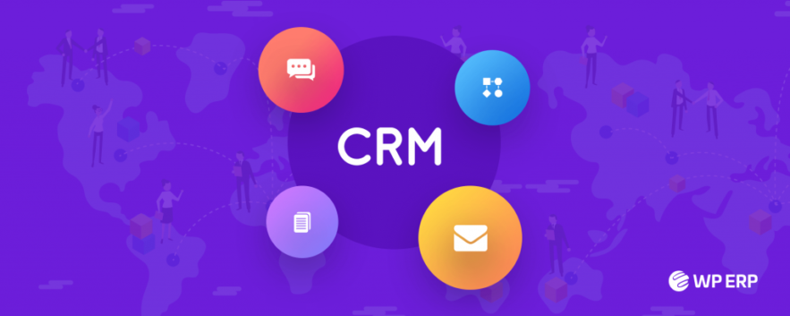 Virtual Customer Relationship Management and Its Benefits - WP ERP