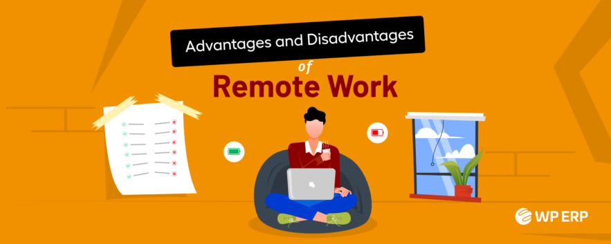 Top 15+ Advantages and Disadvantages of Remote Work