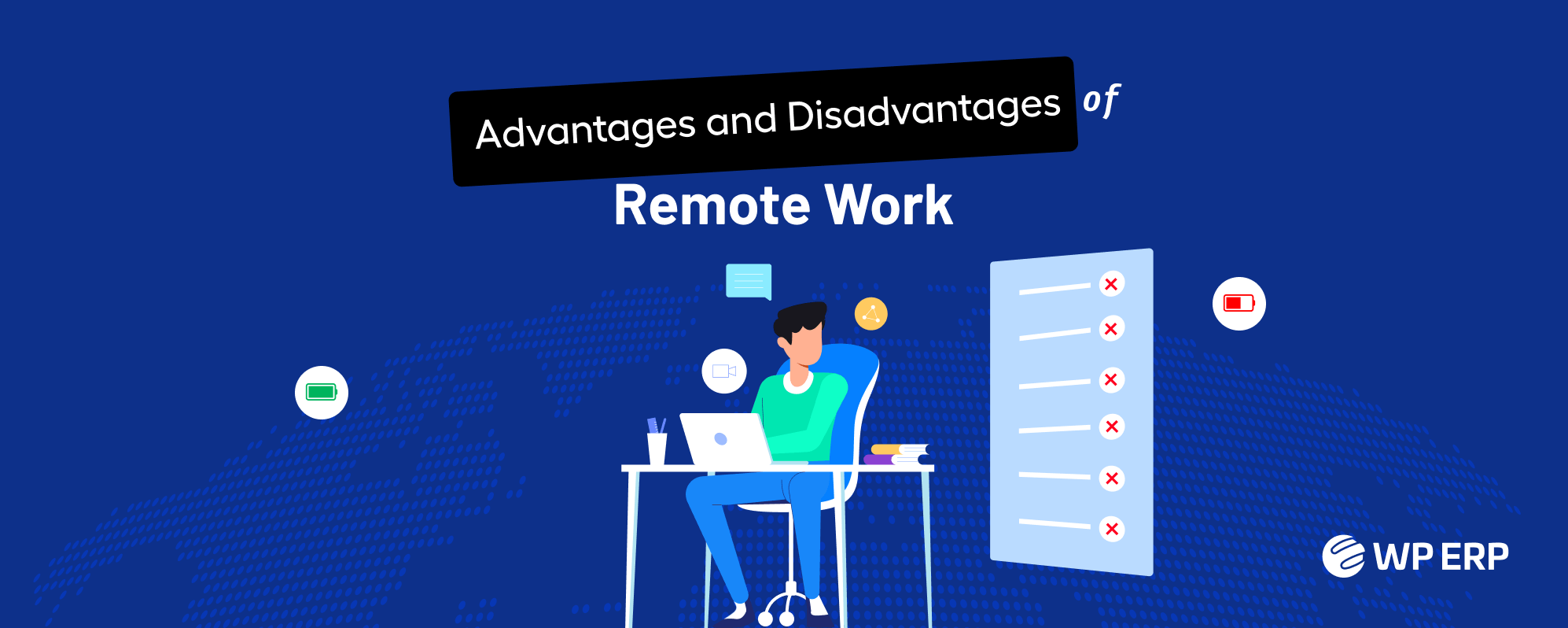 Top 15+ Advantages and Disadvantages of Remote Work