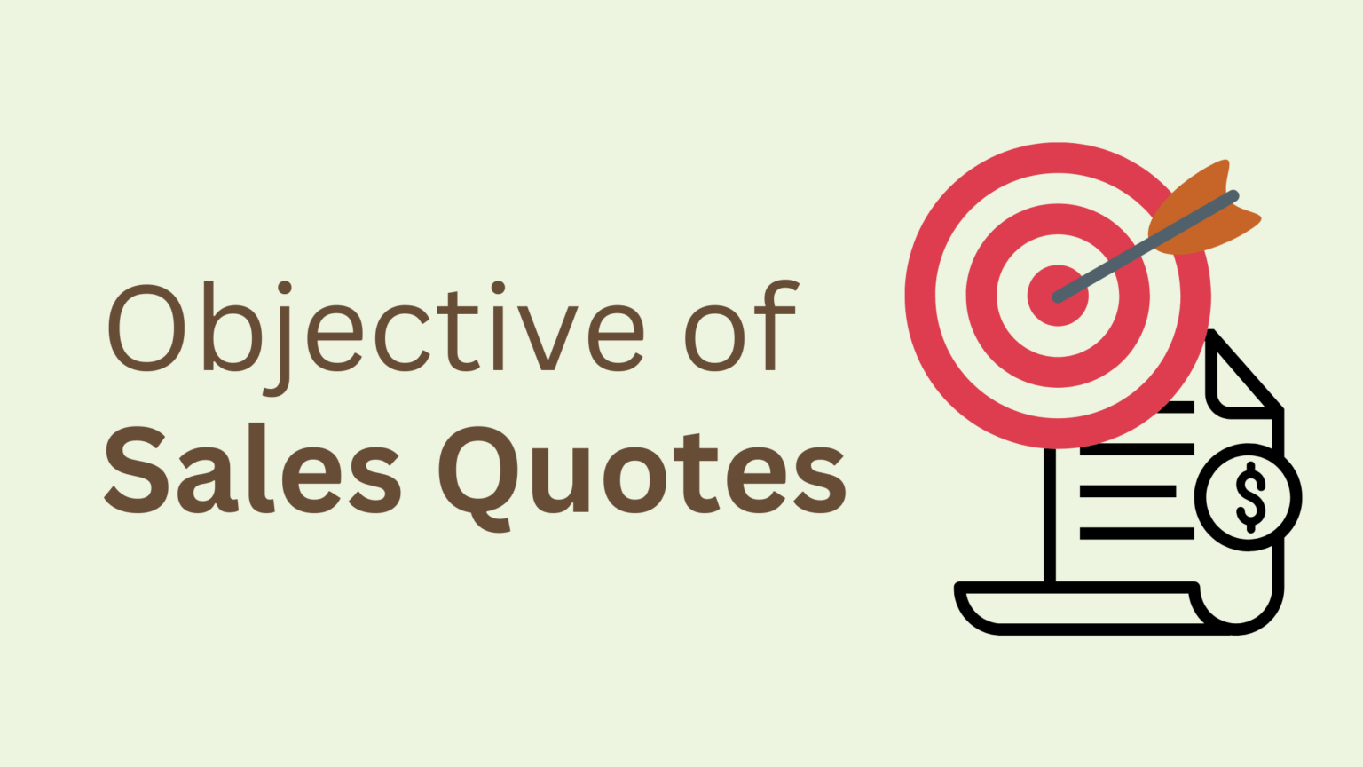 What is Sales Quotes and Objectives of Effective Sales Quotes