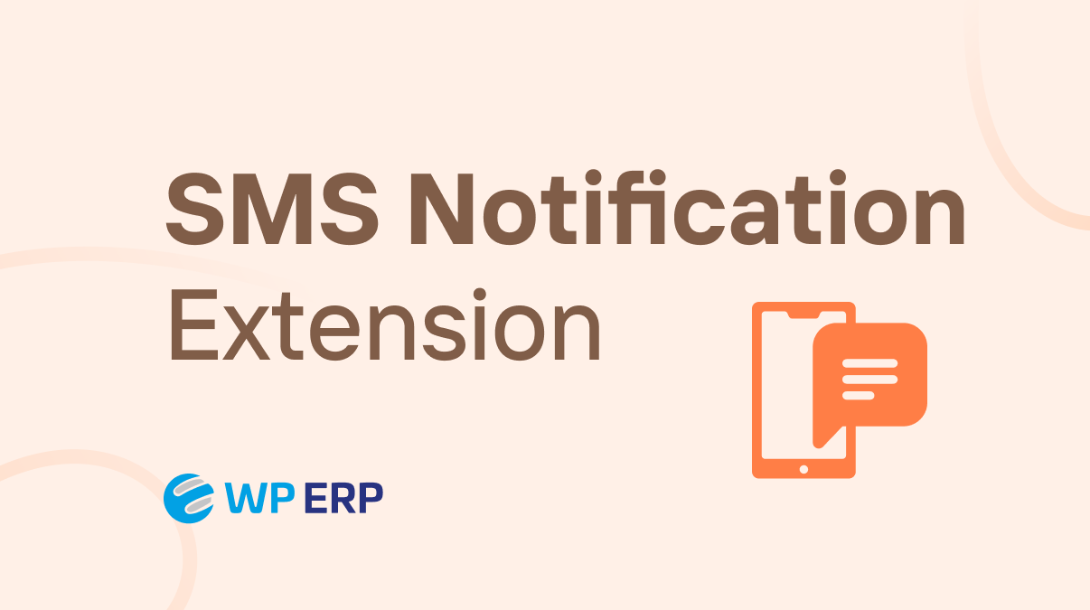 Send SMS Notifications to HRM Employees and CRM Contacts