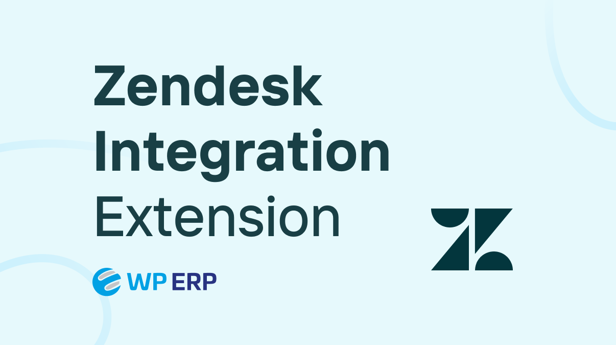 Zendesk Integration | WordPress ERP